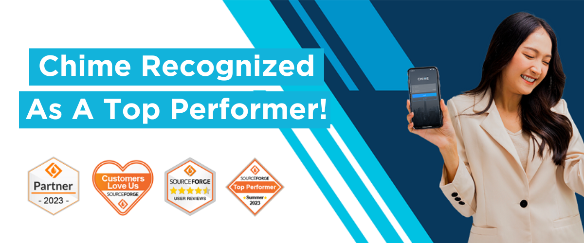 Chime Recognized as a Top Performer by SourceForge Once Again! Stuart Sim Discusses Tech Lead ...